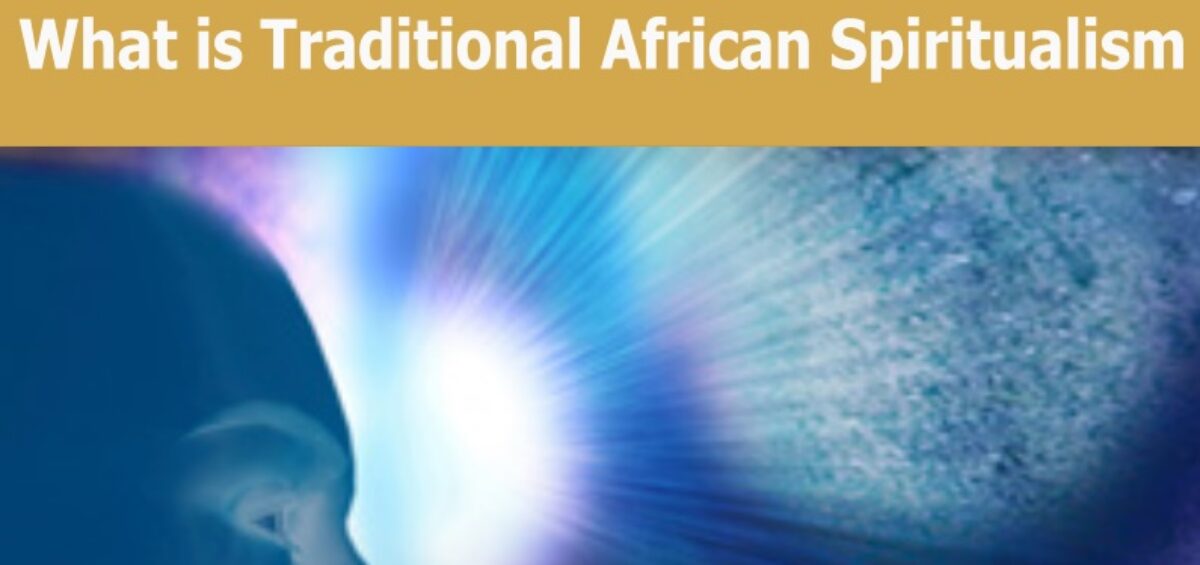 What is Traditional African Spiritualism Explained by Prof Dr Musa ...